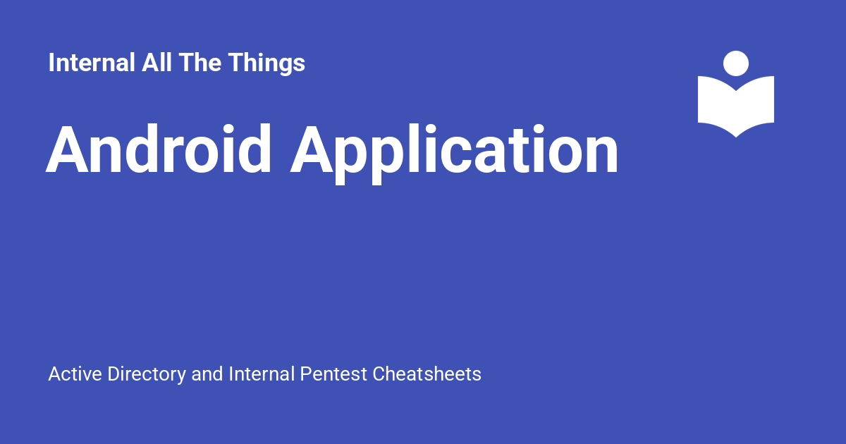 Android Application - Internal All The Things