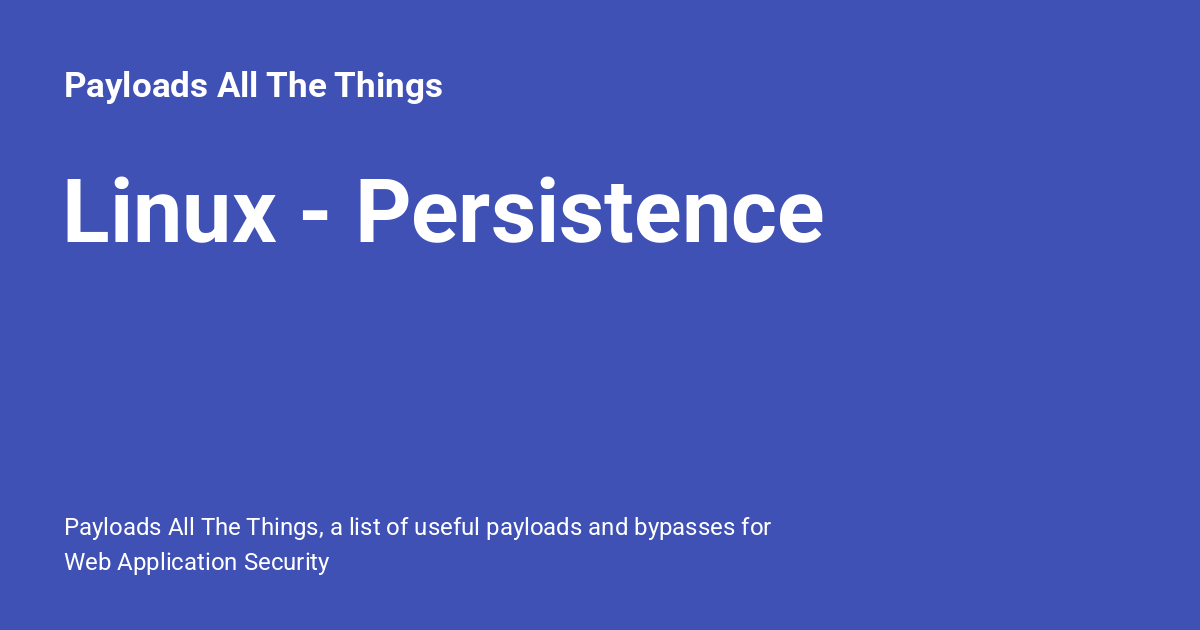 Linux - Persistence - Payloads All The Things