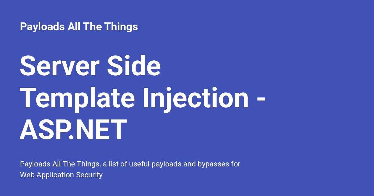 Server Side Template Injection - ASP.NET - Payloads All The Things