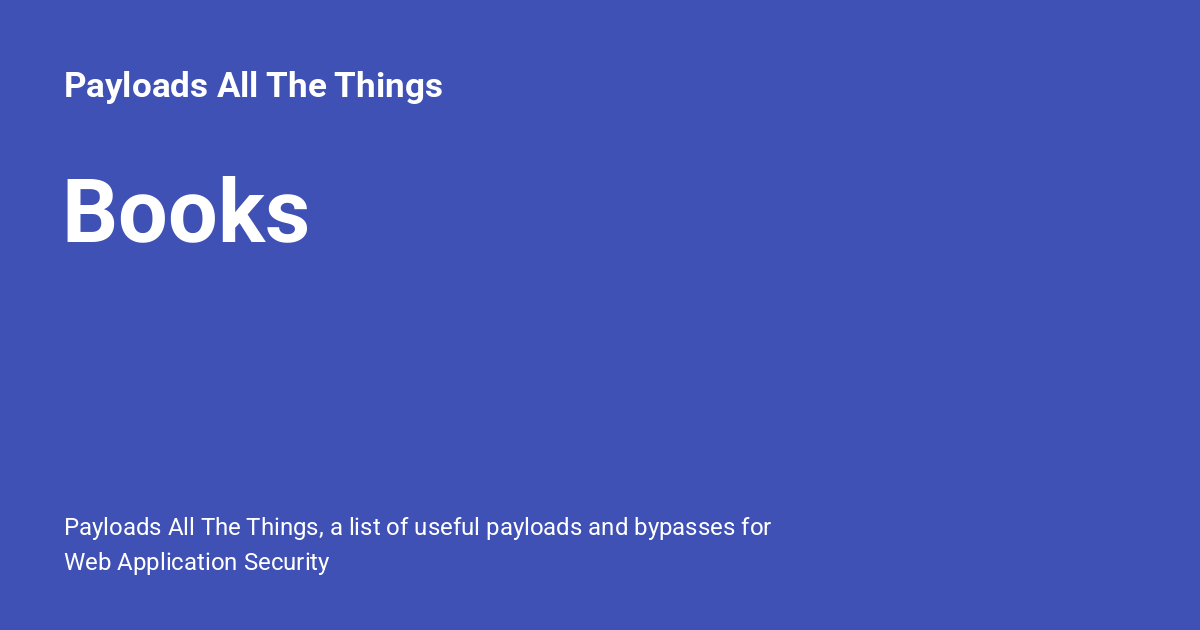 Books - Payloads All The Things